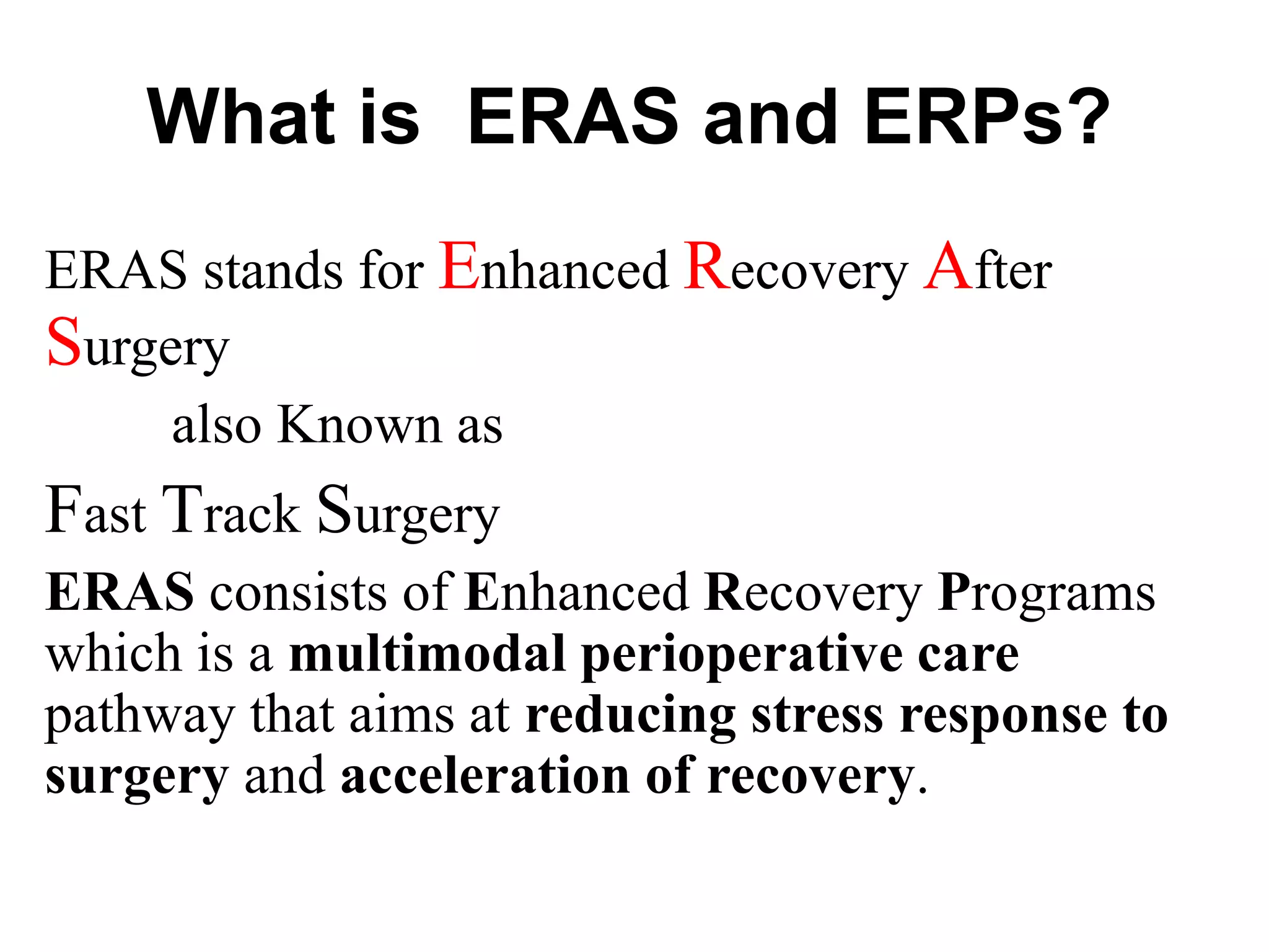 Enhanced Recovery After Surgery | PPTX