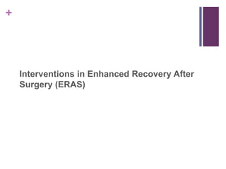 ERAS : Role of anaesthesiaologist | PPTX