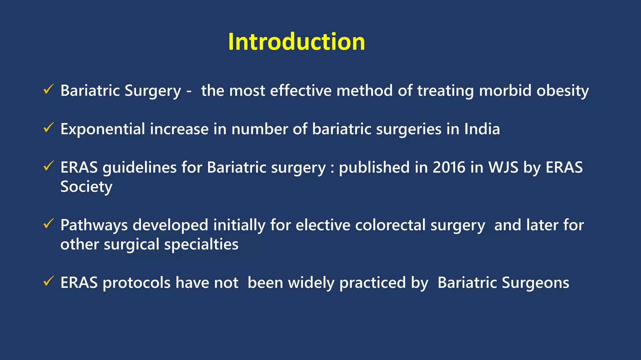Eras after bariatric surgery - Dr H V Shivaram | PPTX