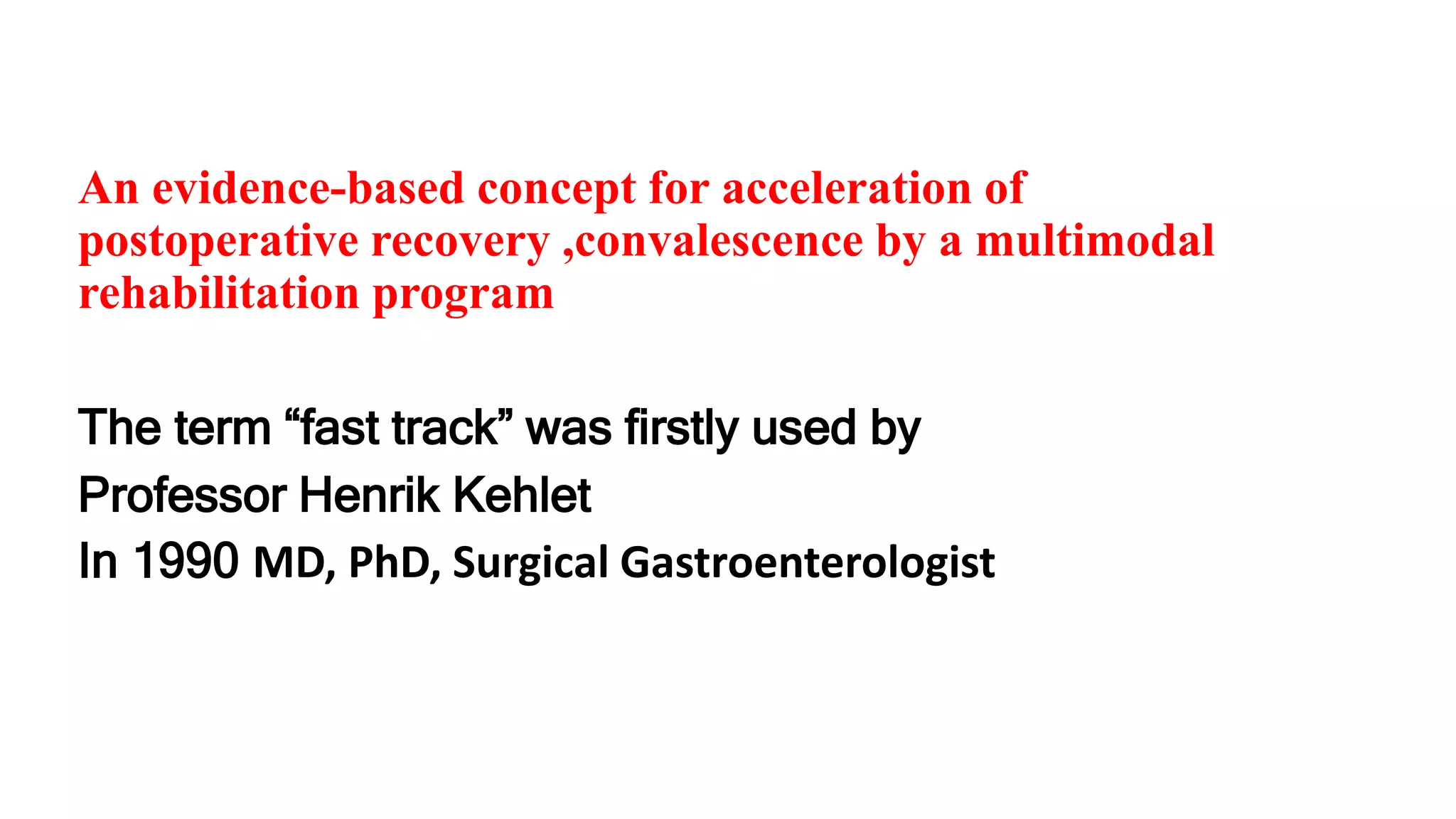 Eras fast track surgery | PPTX