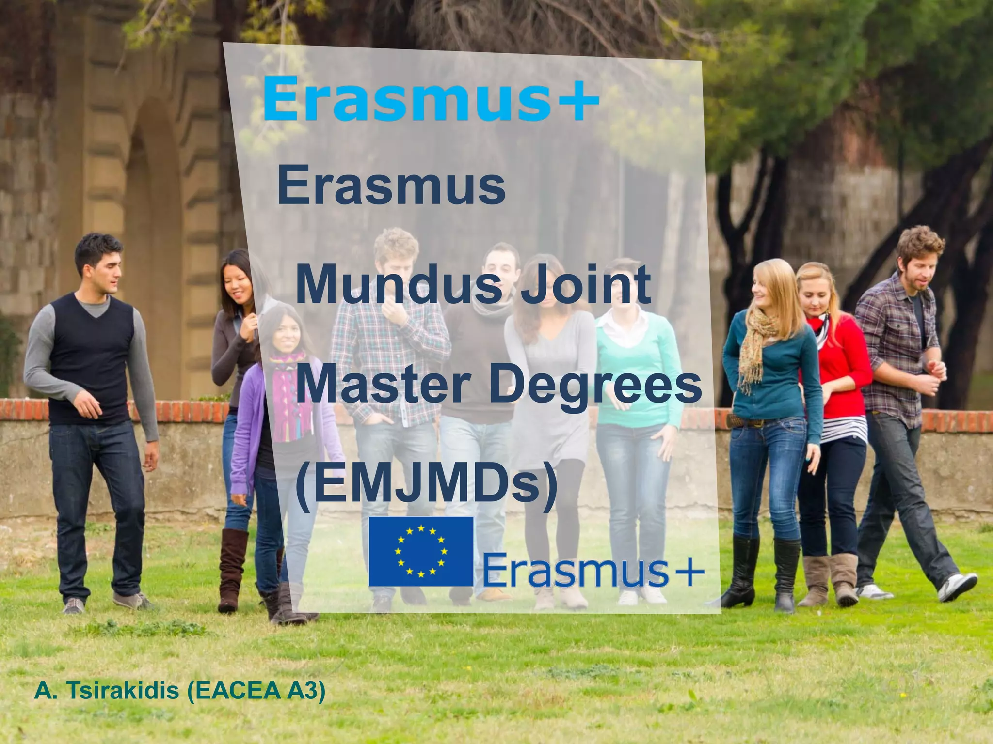 Erasmus mundus joint master's degrees 2015 | PPT