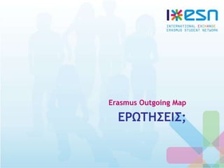Erasmus outgoing map | PPTX