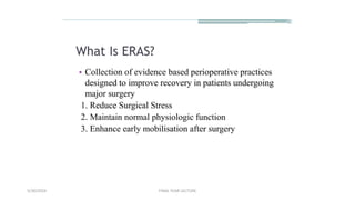 Enhanced Recovery after Anesthesia: ERAS PRESENTATION .pptx