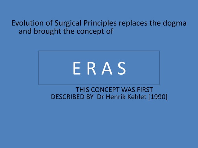 Eras protocol (3) | PPTX | Healthcare Industry | Industries