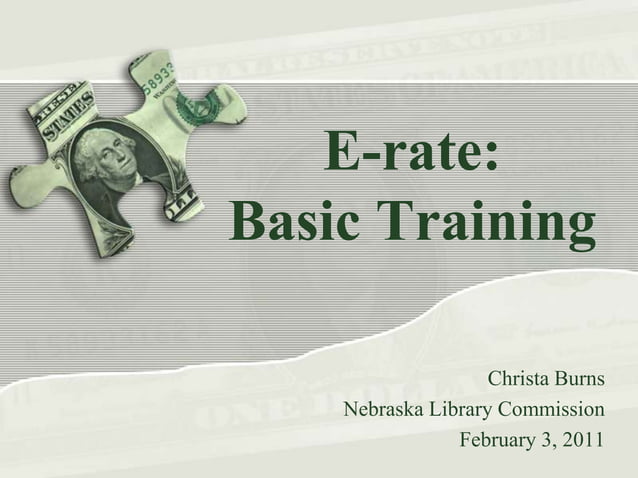 E-rate: Basic Training | PPT