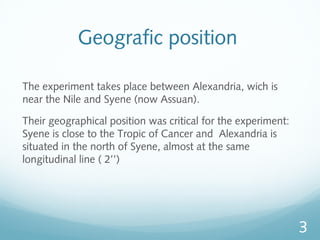 Eratosthenes's experiment measuring the Earth | PPT