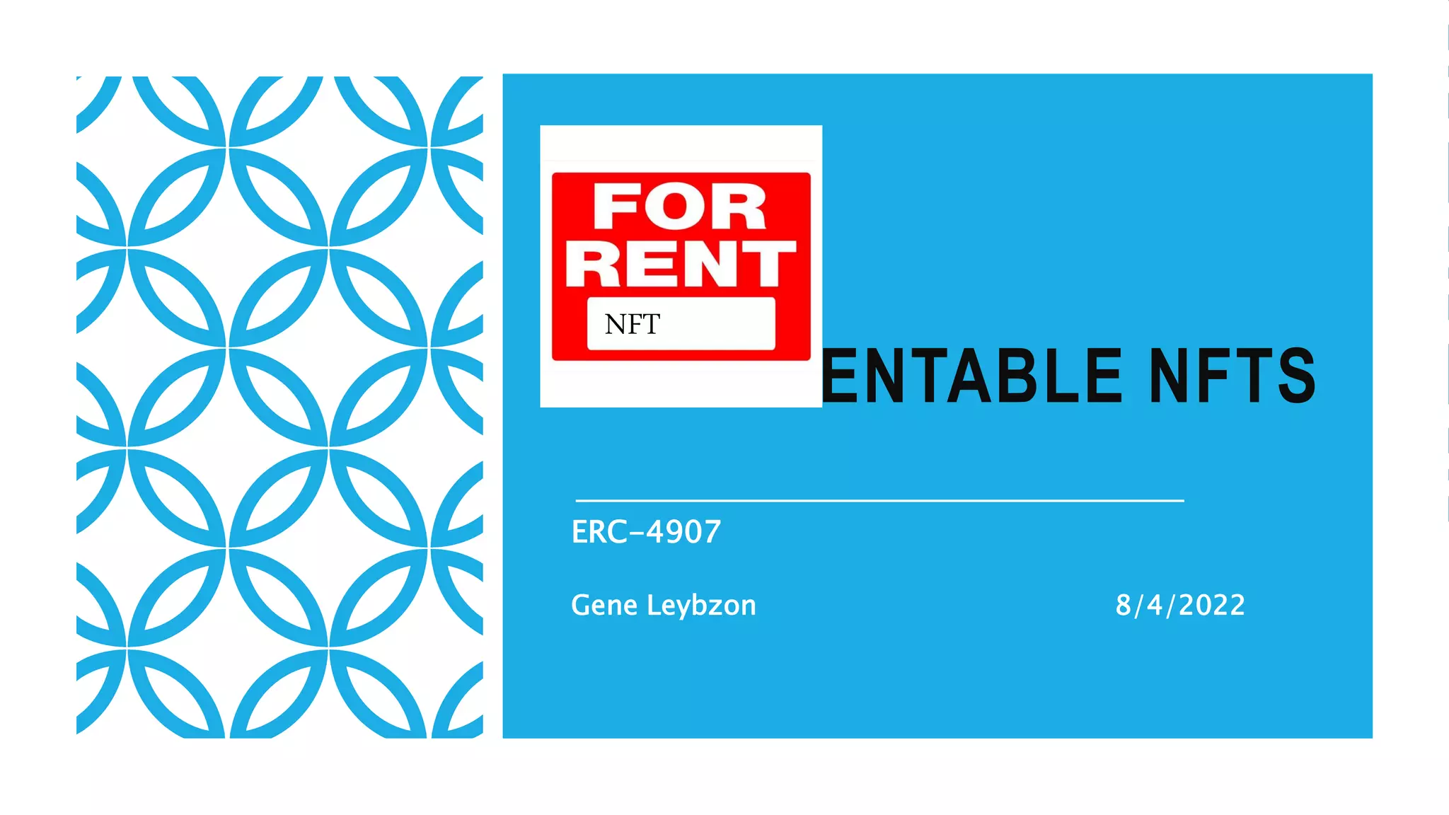 ERC-4907 Rentable NFT Standard.pptx | Real Estate Renting and Leasing | Real Estate