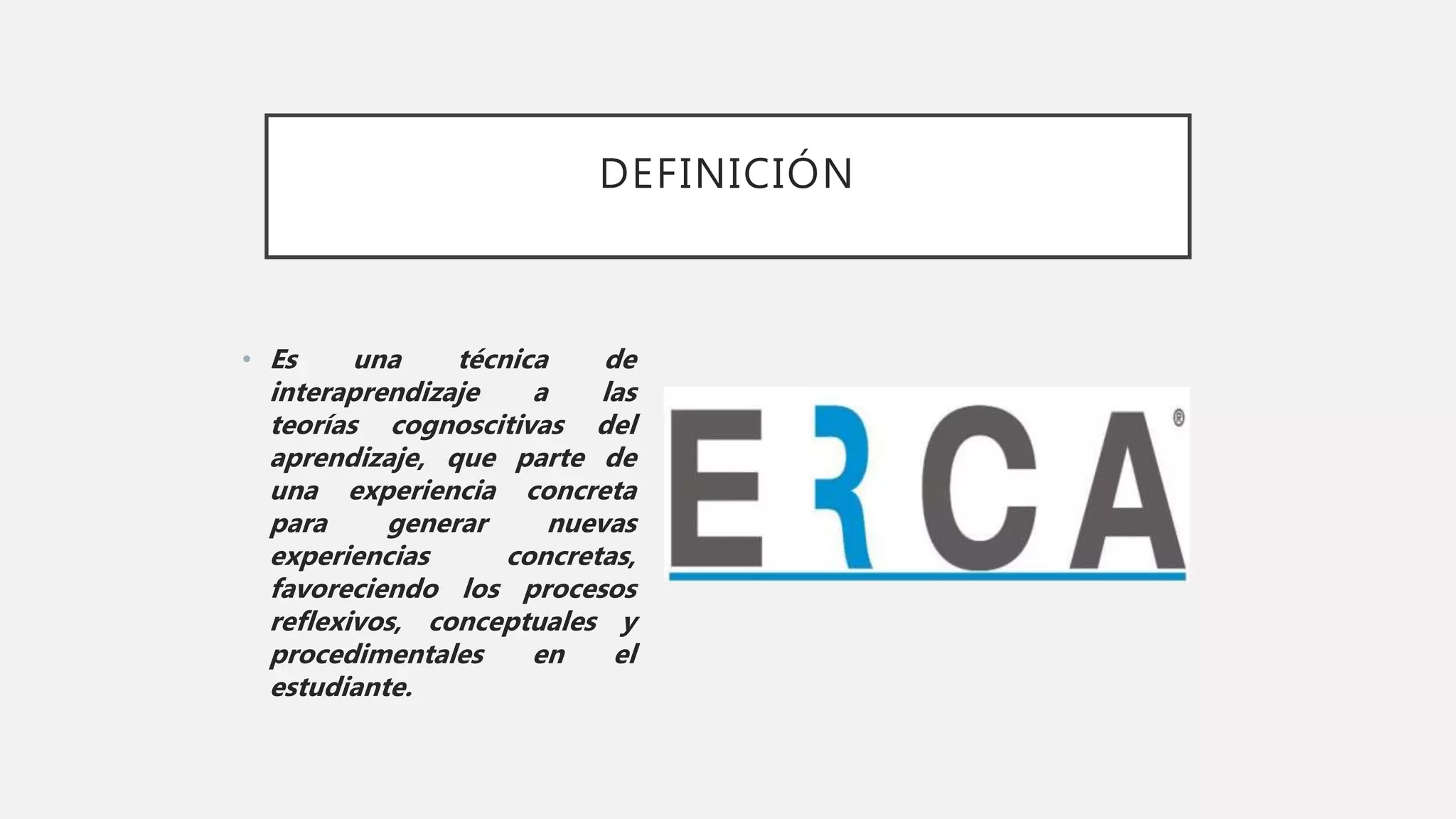 metodología de aprendizaje ERCA | PPTX