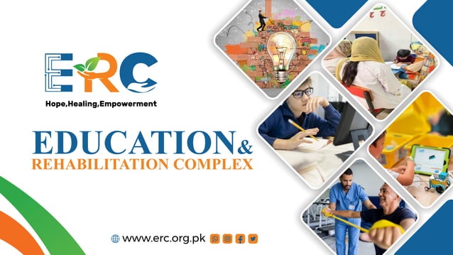 Education Rehabilitation Complex ( ERC ) | PPT