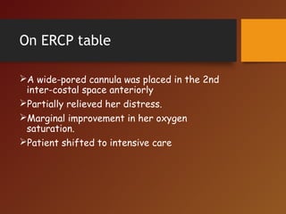 Post ERCP tension pneumo-thorax a rare complication | PPT