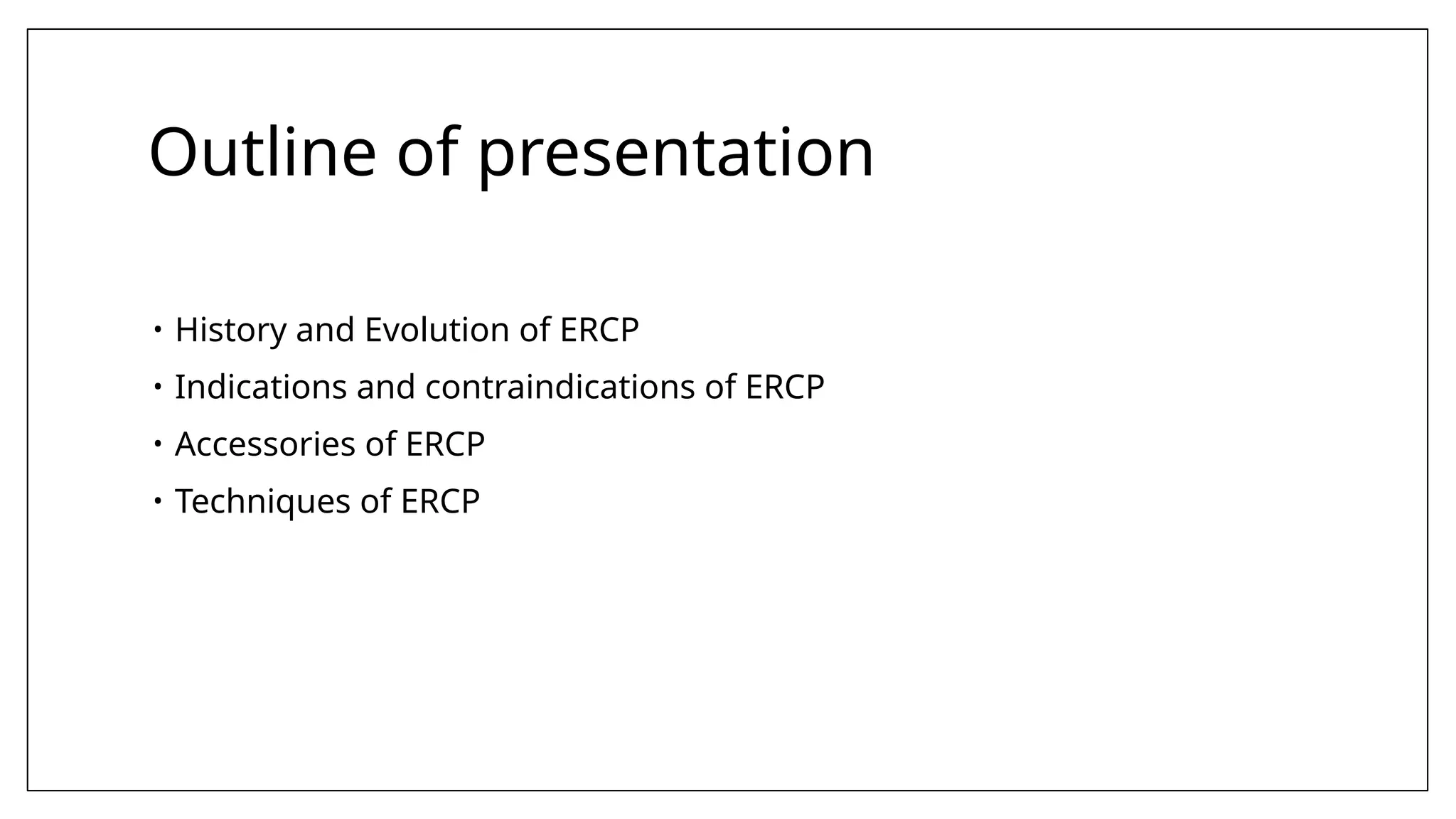 Endoscopic Retrograde Cholangiopancreatography (ERCP): overview and ...