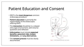 Endoscopic Retrograde Cholangiopancreatography (ERCP): overview and ...