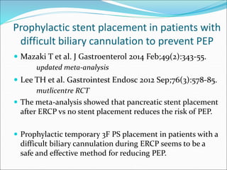 ERCP procedure/management and literature review | PPT