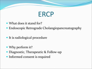 ERCP procedure/management and literature review | PPT
