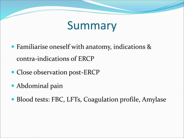 ERCP procedure/management and literature review | PPT | Digestive ...