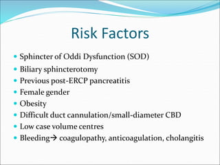 ERCP procedure/management and literature review | PPT