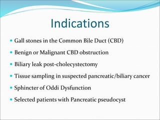 ERCP procedure/management and literature review | PPT