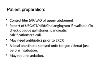 Endoscopic Retrograde Cholangiopancreatography .pptx