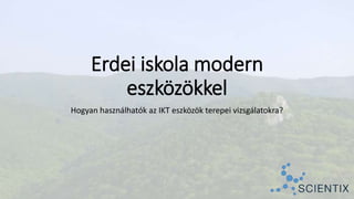 Erdei iskola modern eszközökkel | PPTX