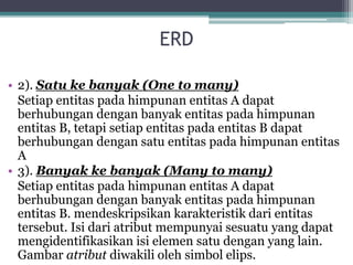 Erd (entity relationship diagram) | PPTX