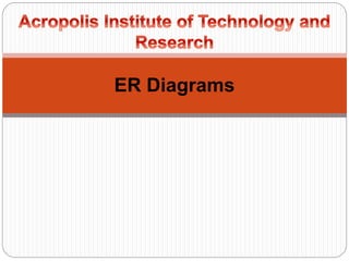 Er diagrams presentation | PPTX