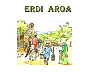 Erdi aroa | PPT