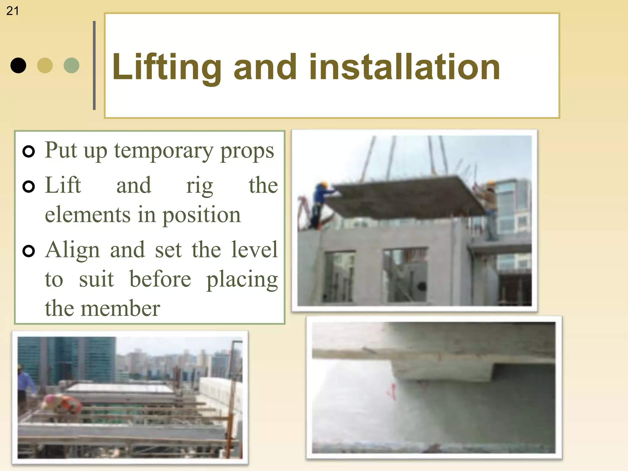 Erection of structural components in precast constructions | PPTX