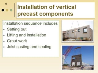 Erection of structural components in precast constructions | PPTX