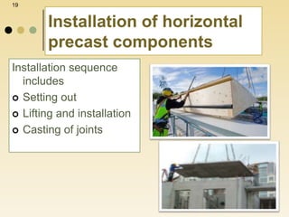 Erection of structural components in precast constructions | PPTX