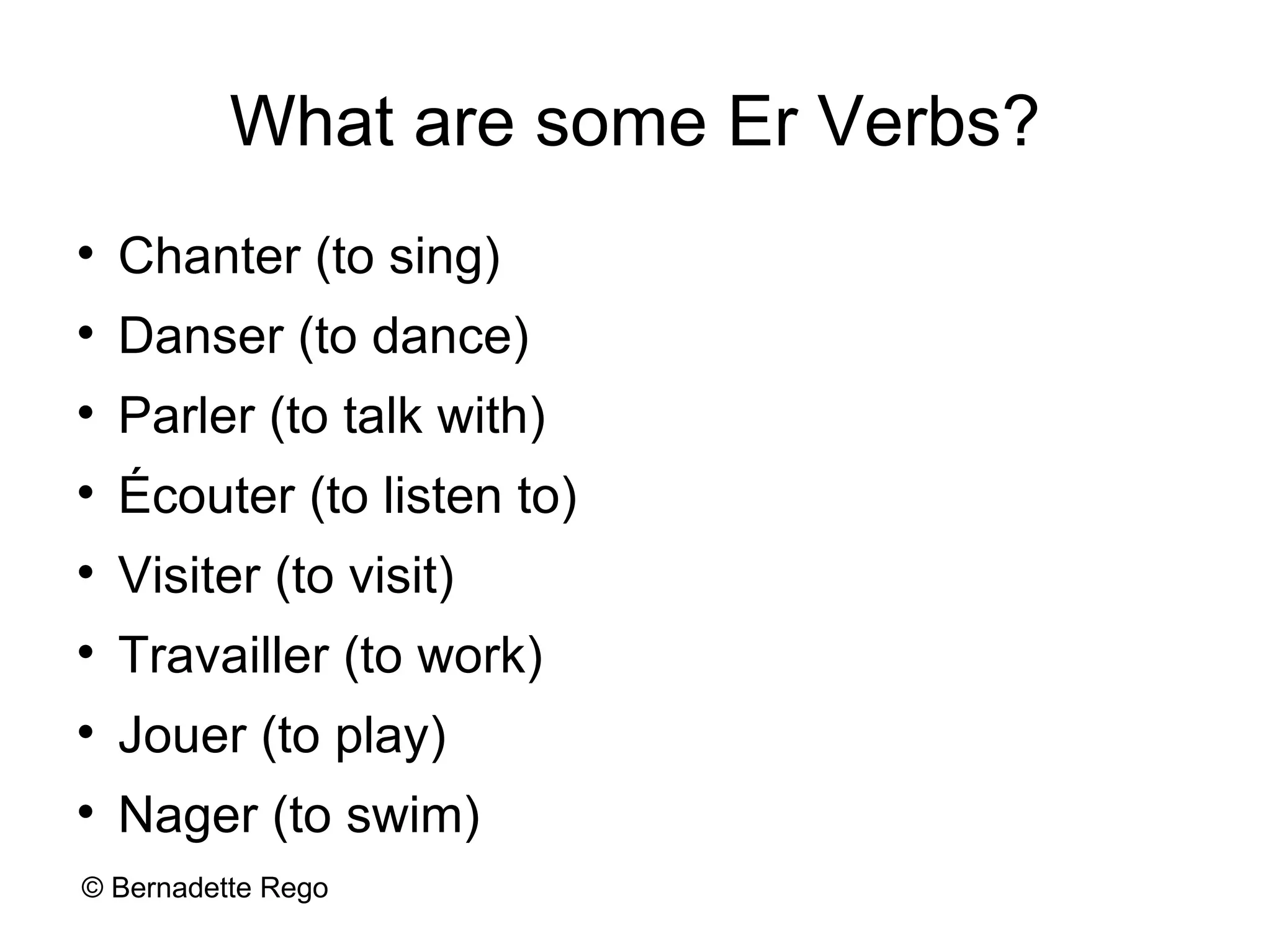 Er ending verbs (present tense) | PPT