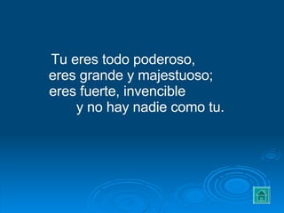 Eres Todo Poderoso2 | PPT