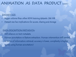 DISNEY DOES DATA: Data management implications of using animated video ...