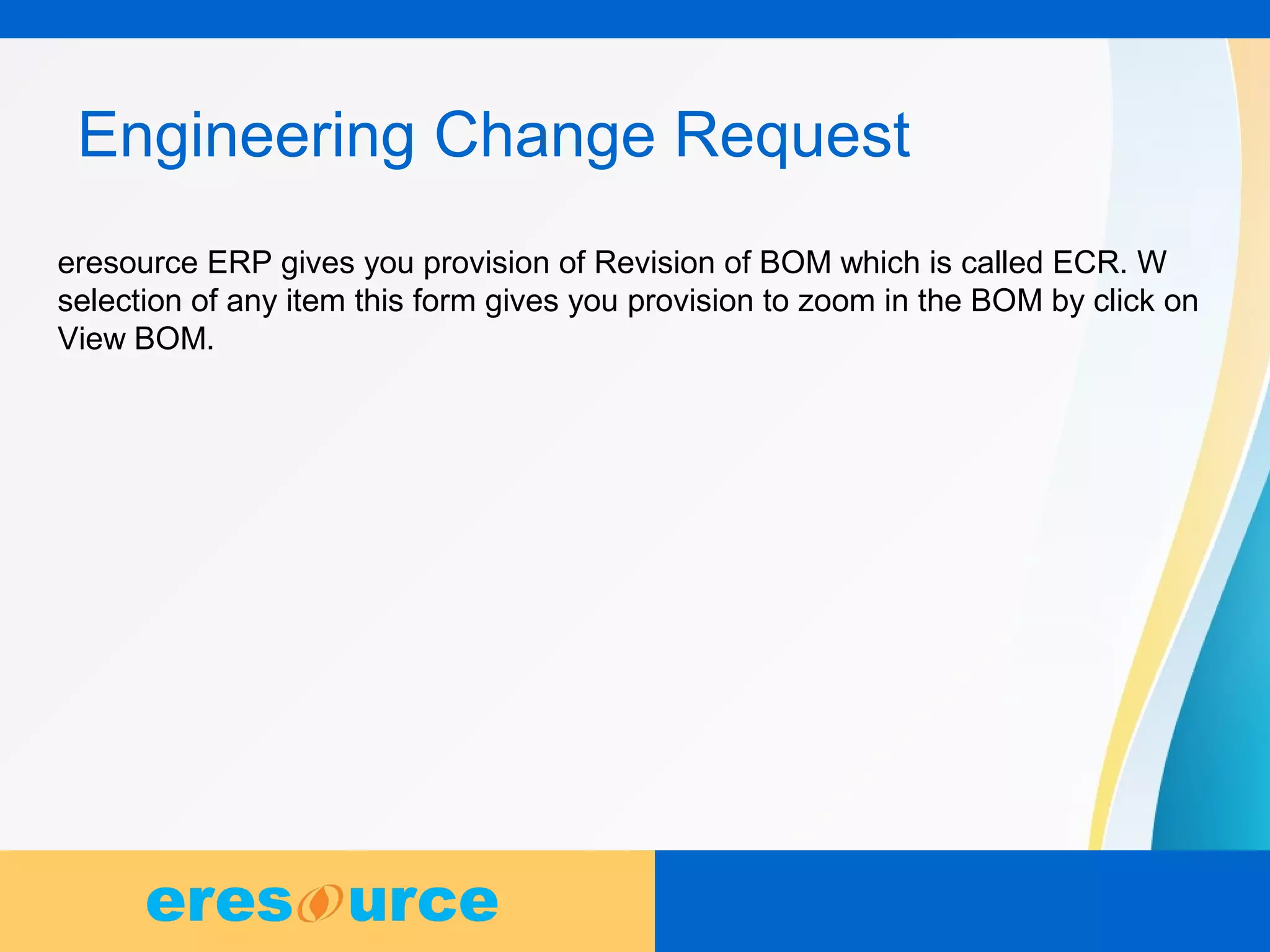 eresource ERP Manufacturing (bom) | PPT