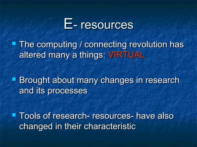 E resources | PPT