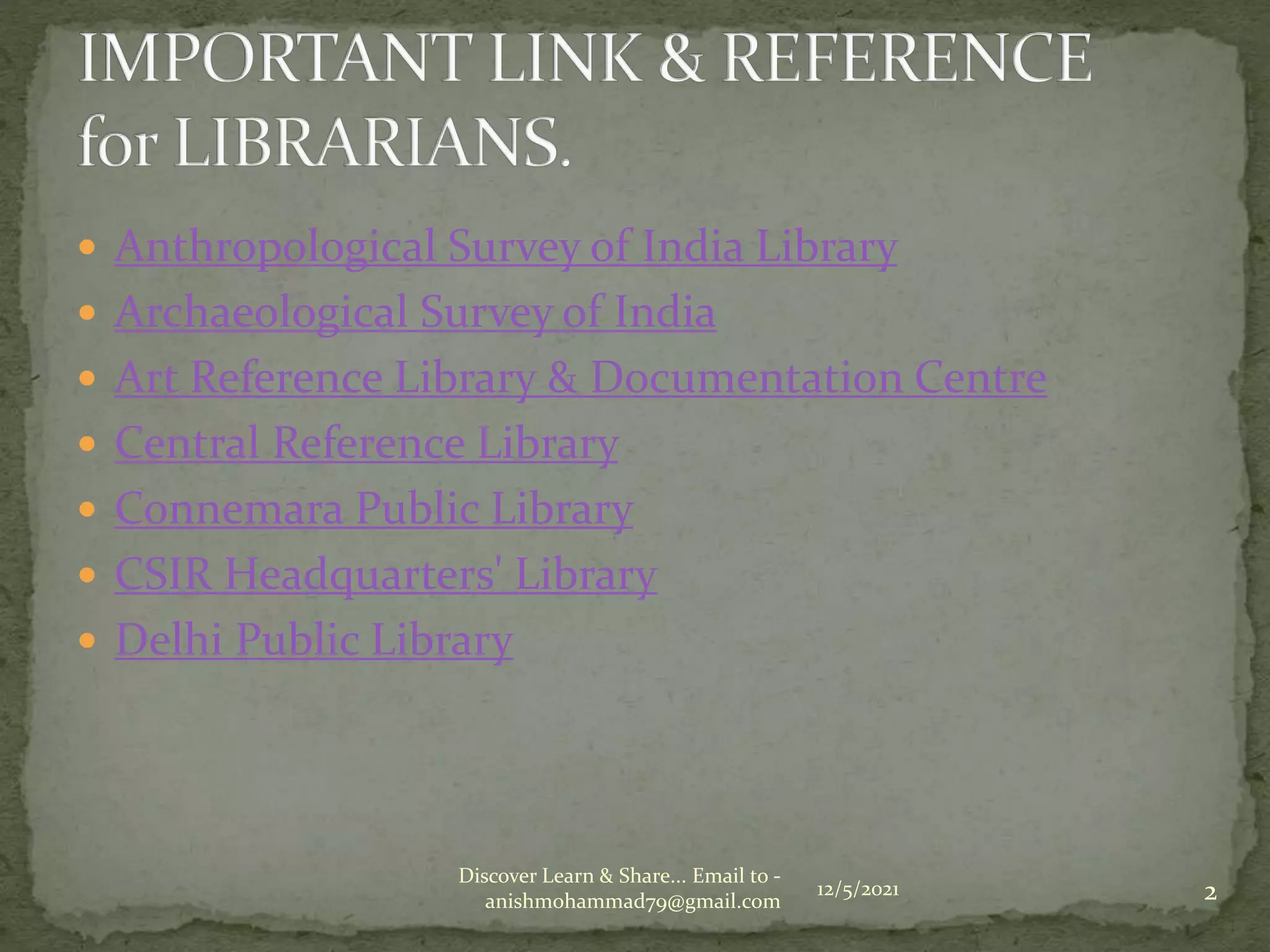 IMPORTANT LINKS & REFERCES for LIBRARIES ,USERS & LIBRARIANS | PPT
