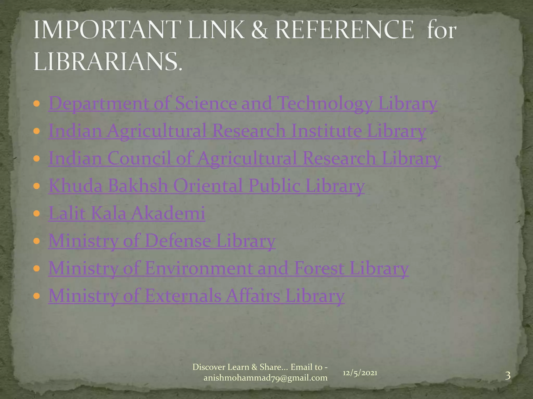 IMPORTANT LINKS & REFERCES for LIBRARIES ,USERS & LIBRARIANS | PPT