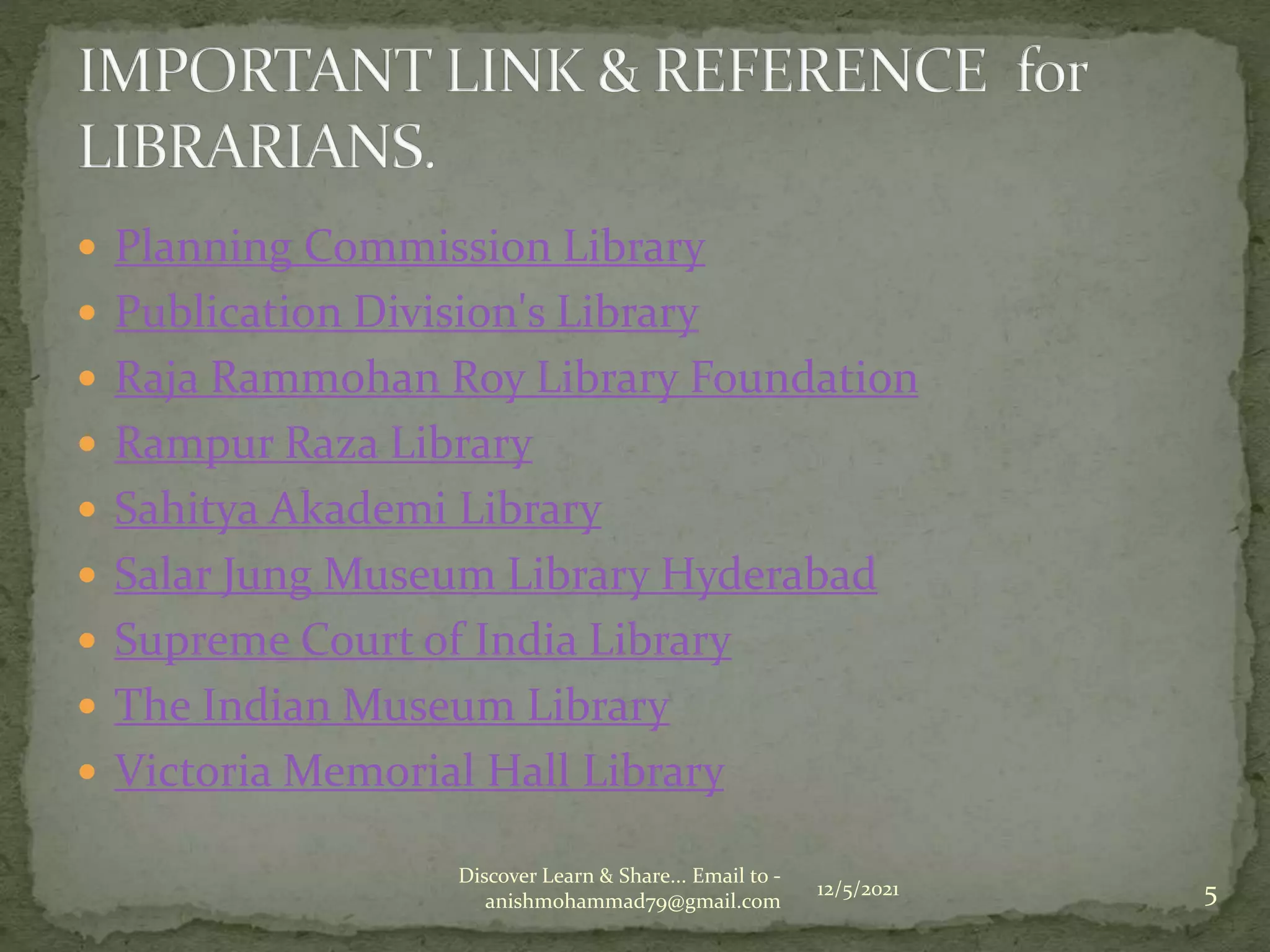 IMPORTANT LINKS & REFERCES for LIBRARIES ,USERS & LIBRARIANS | PPT