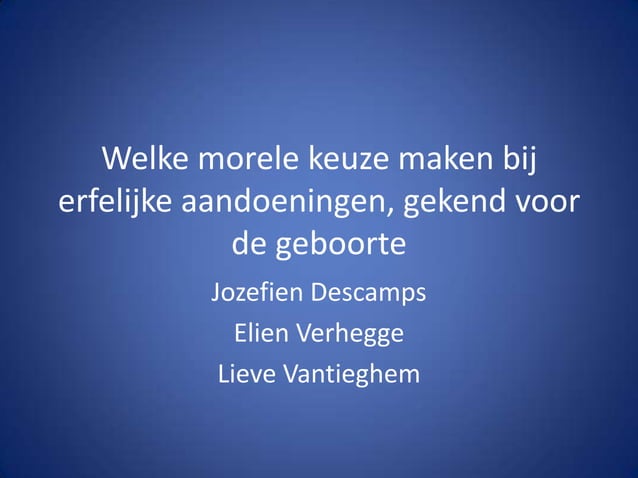 Erfelijke aandoeningen | PPT