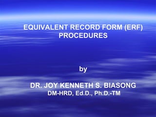 Equivalent Record Form Application Procedures | PPT
