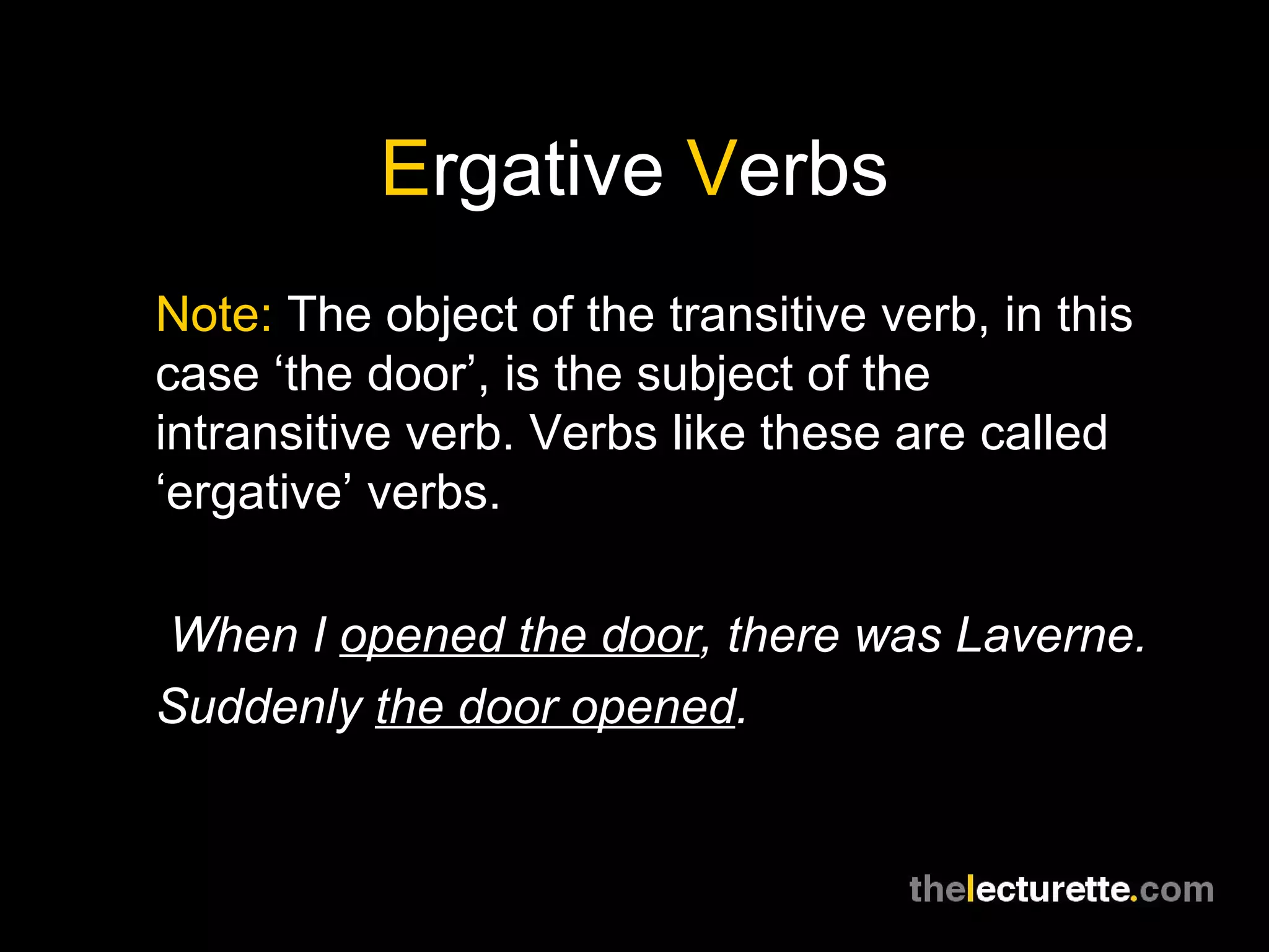 Ergative Verbs | PPT