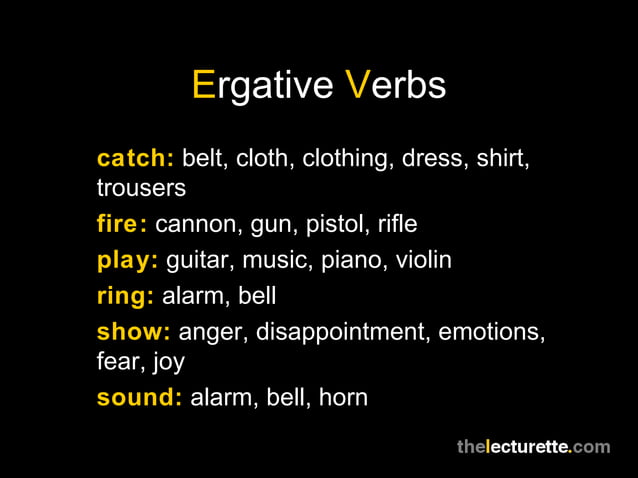 Ergative Verbs | PPT