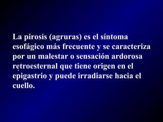 ERGE Y ENFEMEDAD ACIDO PEPTICA.ppt con cuadro clinico , diagnostico y ...