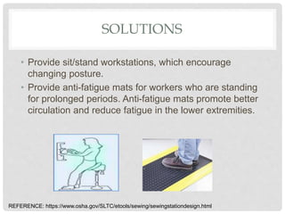 ERGONOMICS IN THE SEWING ROOM | PPTX