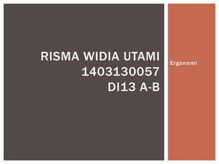 Ergonomi | PPT