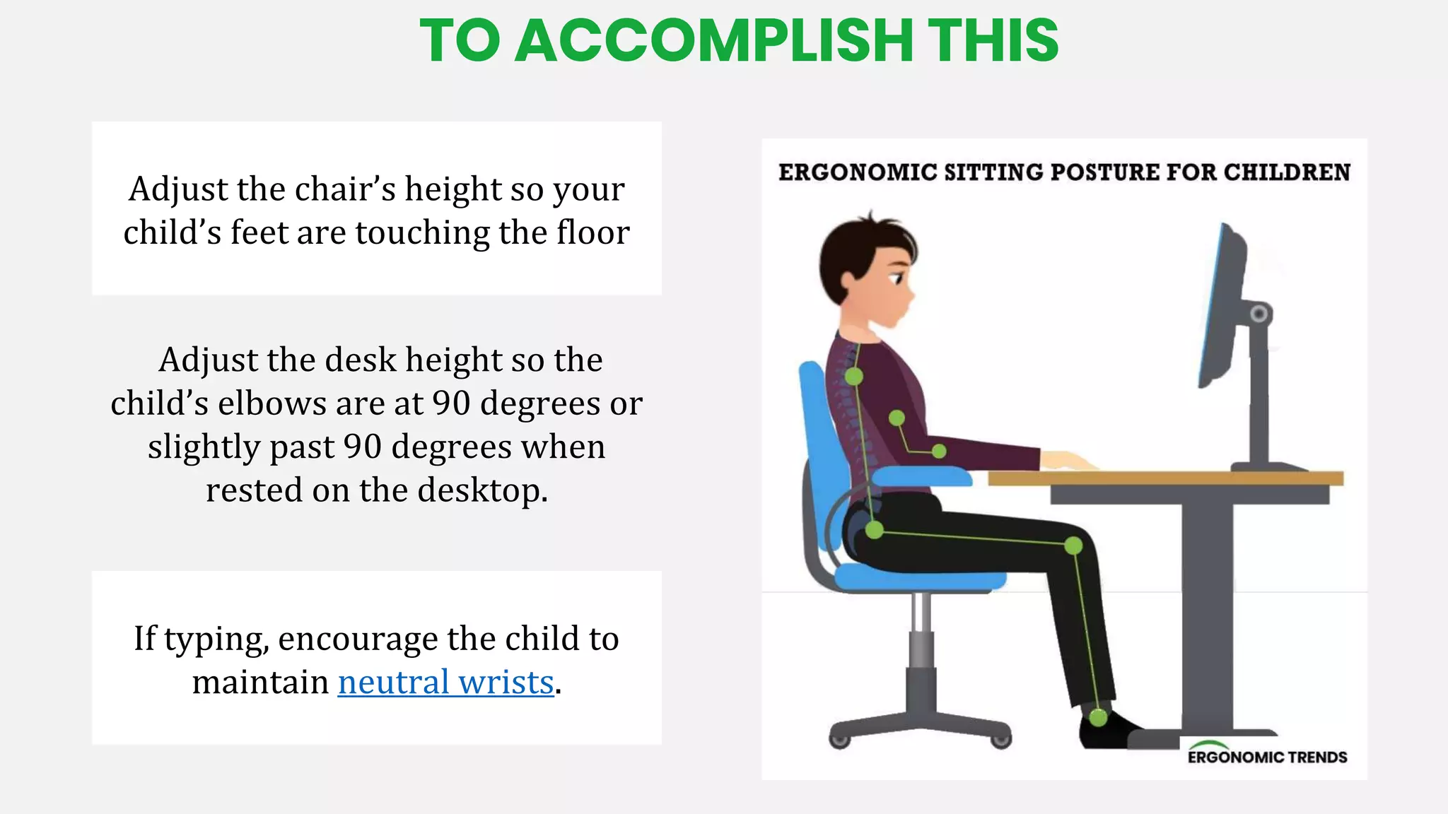 Ergonomic and Correct Sitting Posture for Children Some Guidelines | PPTX