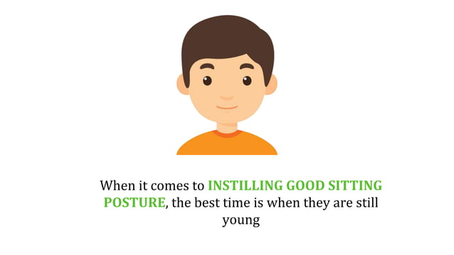 Ergonomic and Correct Sitting Posture for Children Some Guidelines | PPTX