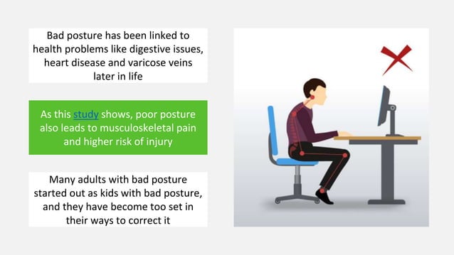 Ergonomic and Correct Sitting Posture for Children Some Guidelines | PPTX