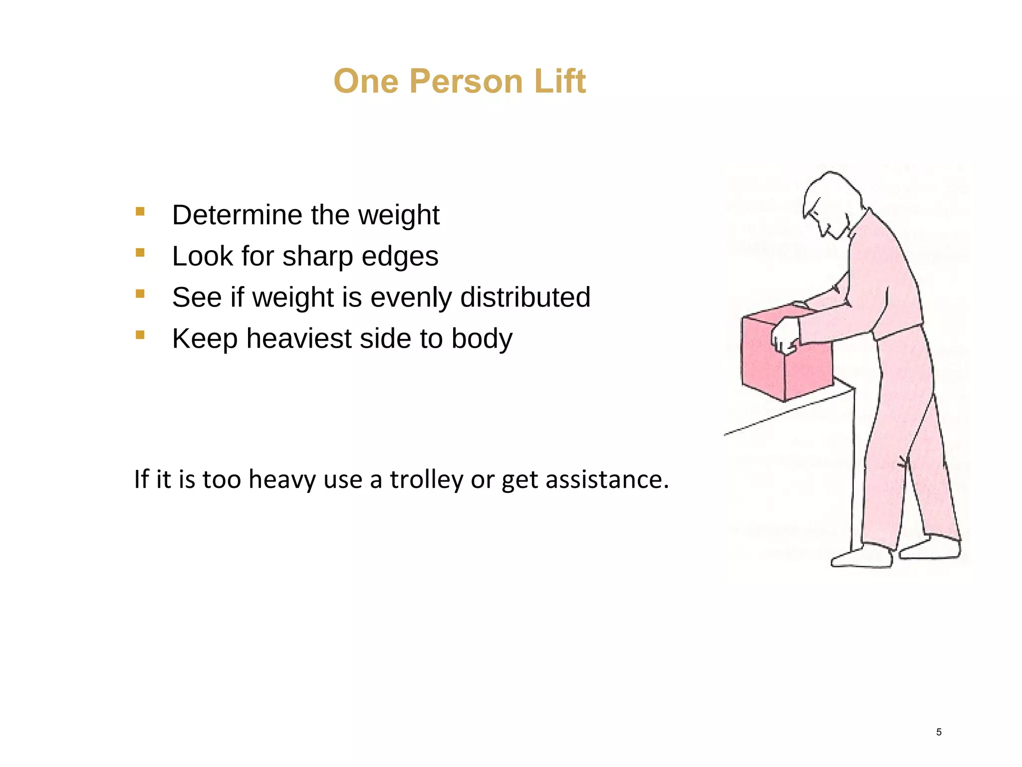 Ergonomic lifting and handling | PPT