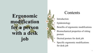 Ergonomic modification for a person with a desk job | PPTX | Foot ...