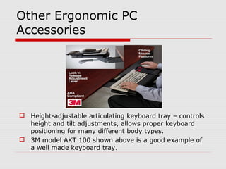 Ergonomic presentation | PPT
